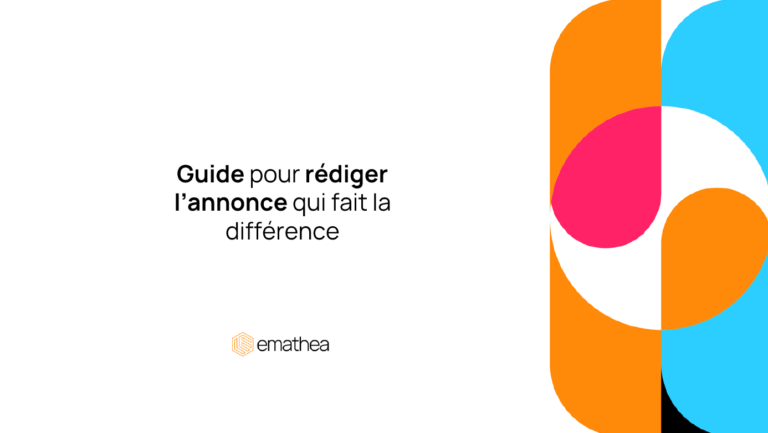 Le guide pour rédiger des annonces qui font la différence - Emathea ...